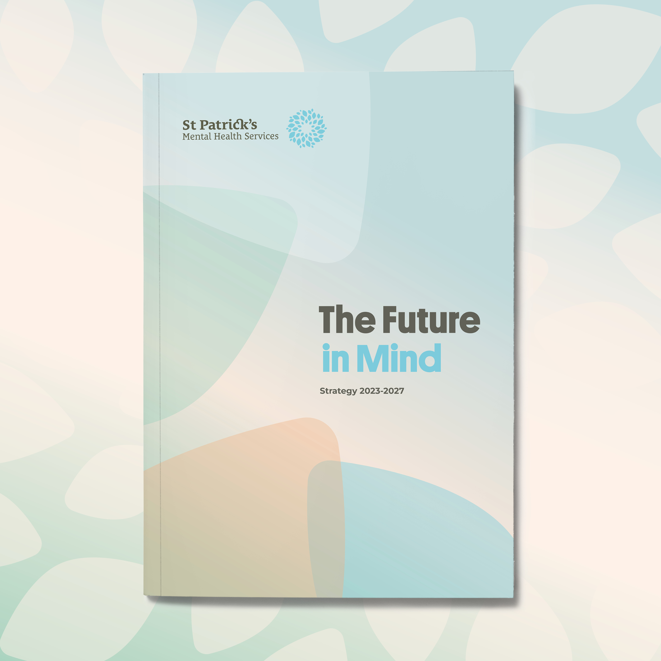 The Future in Mind Strategy